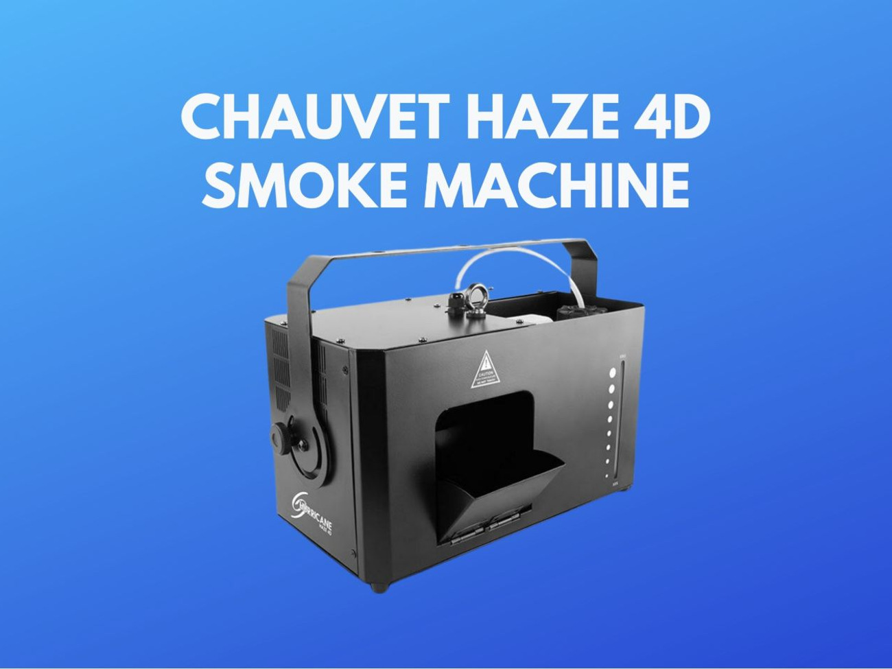 Rent Haze Machine, Smoke Machine, Hazer - Chauvet 4D from GB, Newington ...