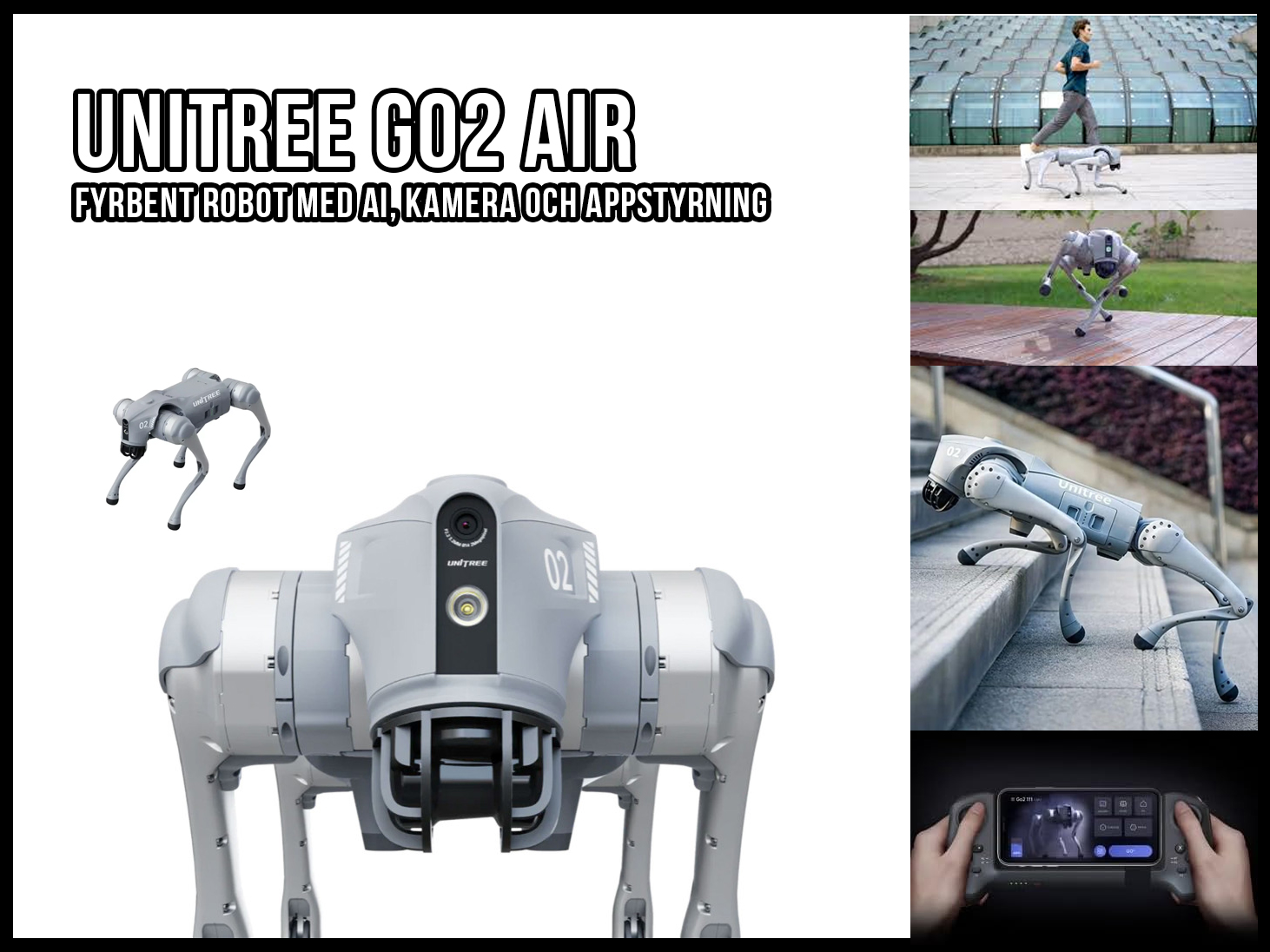Hyr Unitree Go2 Air – Fyrbent robot med AI, kamera och appstyrning av ...